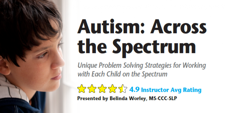 Autism: Across the Spectrum – Belinda Worley - Summit Professional ...